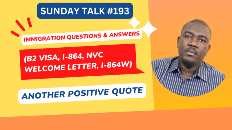 QUESTIONS & ANSWERS ABOUT IMMIGRATION AND MORE | SUNDAY TALK #193 ...